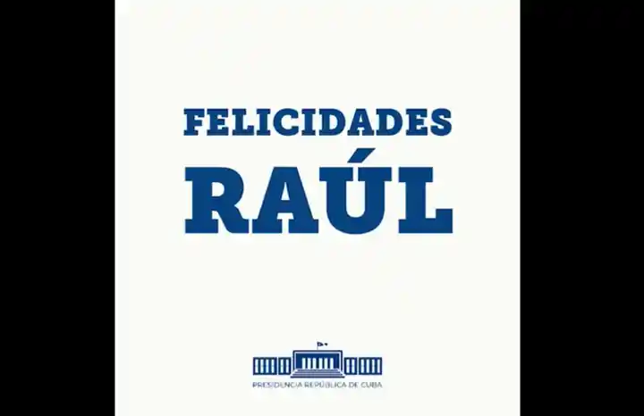 Celebra Díaz-Canel 95 años del líder de la Revolución, Raúl Castro - CMHW